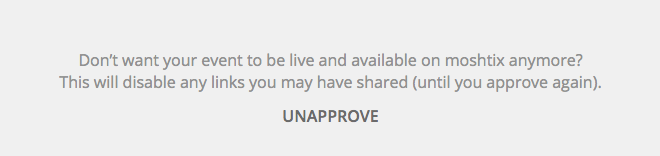 How to Unapprove your Event – Moshtix